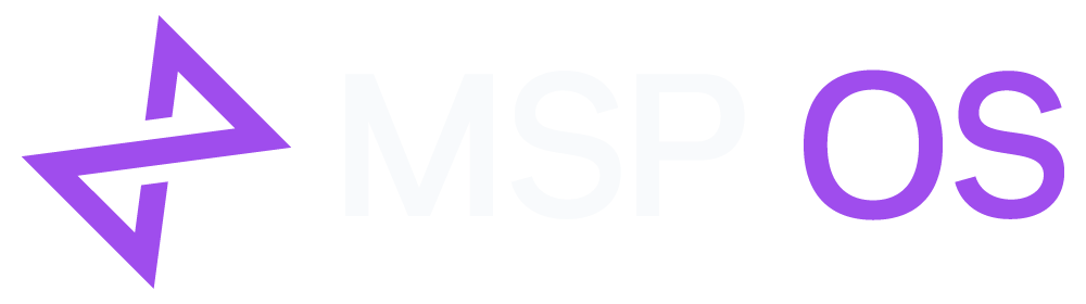 MSP OS - The Ultimate MSP Operating System | Early Beta Testing